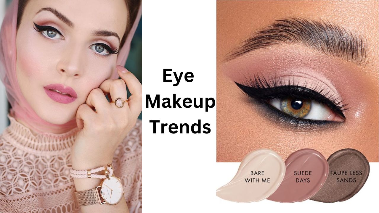 Master The Latest Eye Makeup Trends: Tips And Products For A Radiant ...
